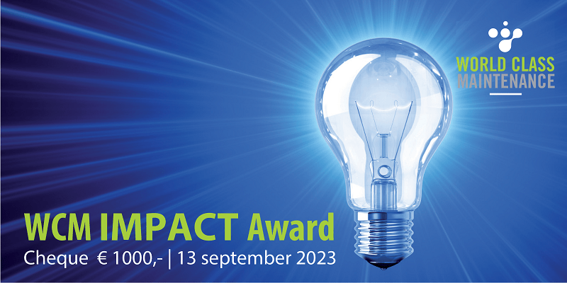 World Class Maintenance IMPACT AWARD - World Class Maintenance